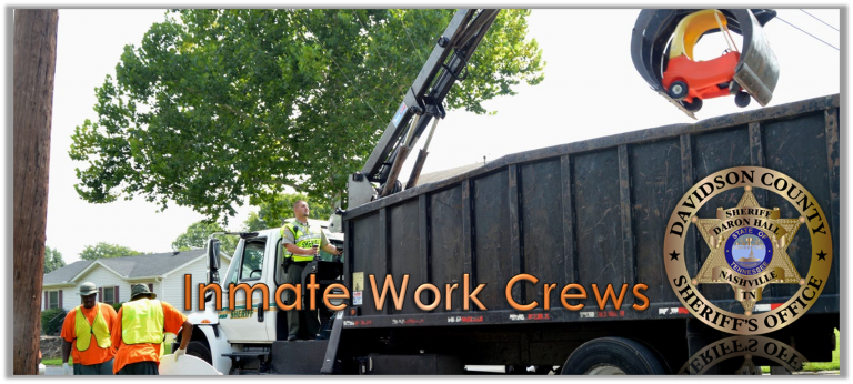 Inmate Work Crews – Davidson County Sheriff – Nashville Tennessee